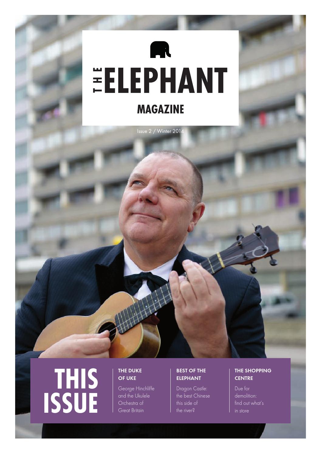 The Elephant Magazine issue 2 by Southwark Council - Issuu