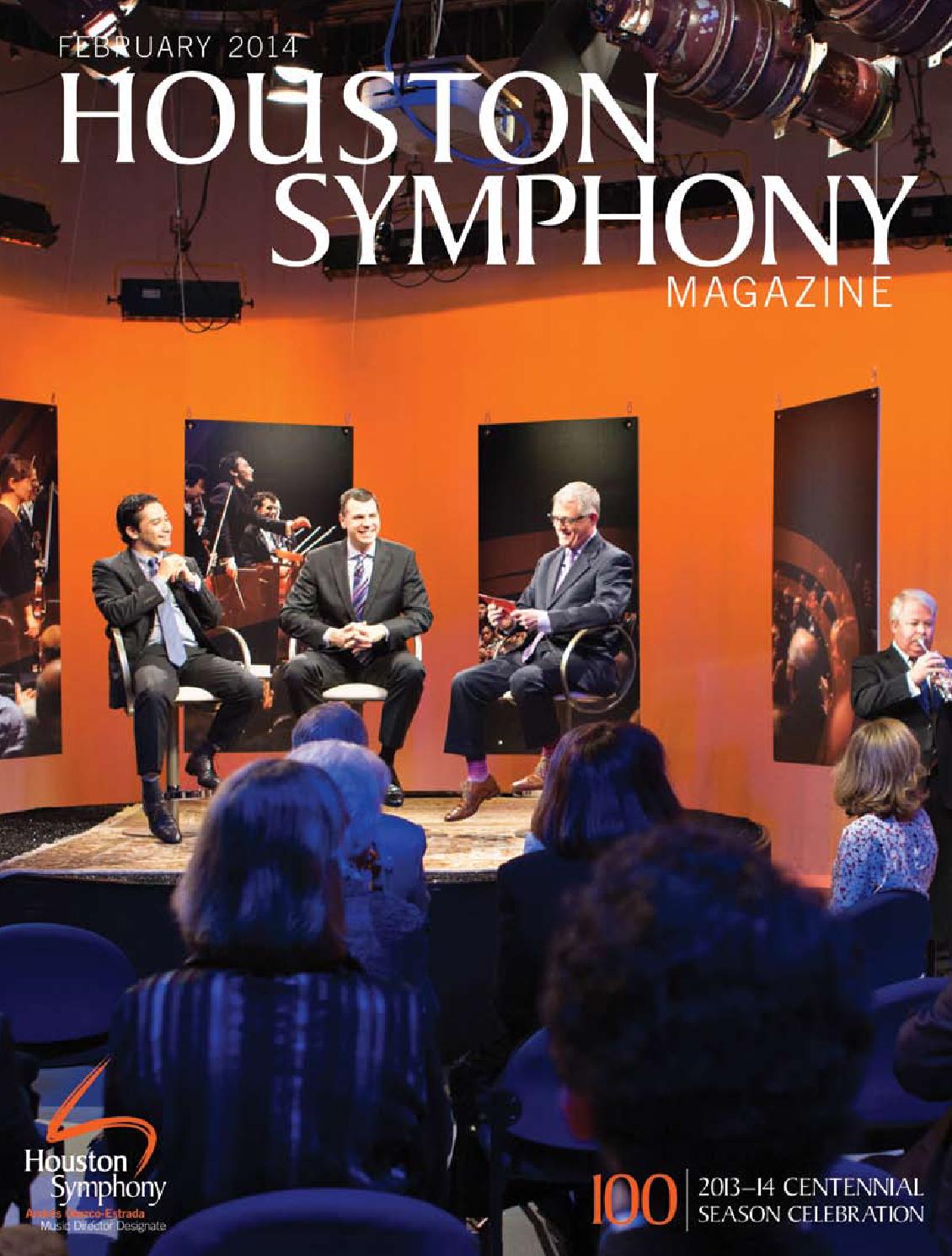 Houston Symphony Magazine – February 2014 by Houston Symphony - Issuu