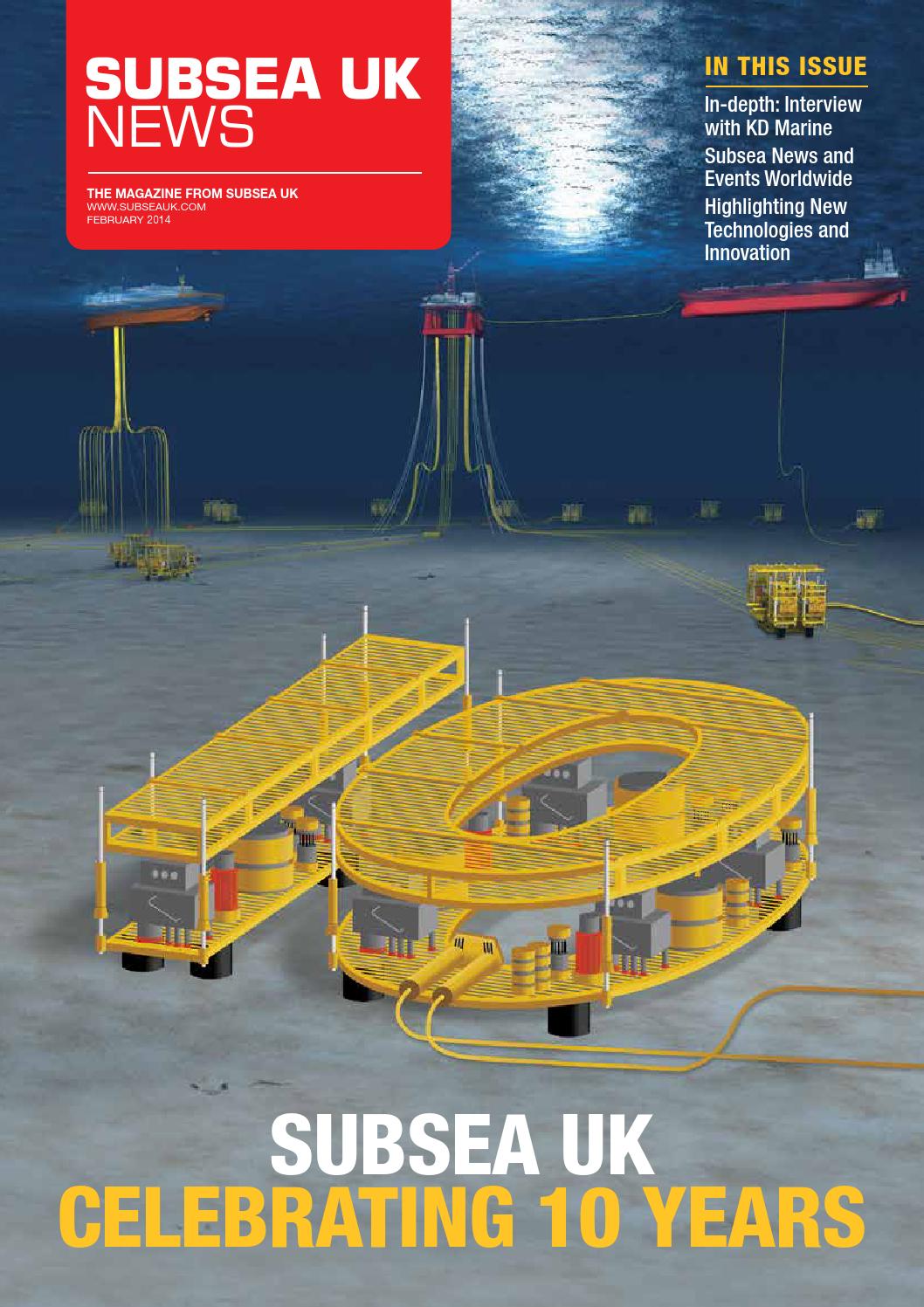 Subsea UK News Feb 2014 by Global Underwater Hub - Issuu