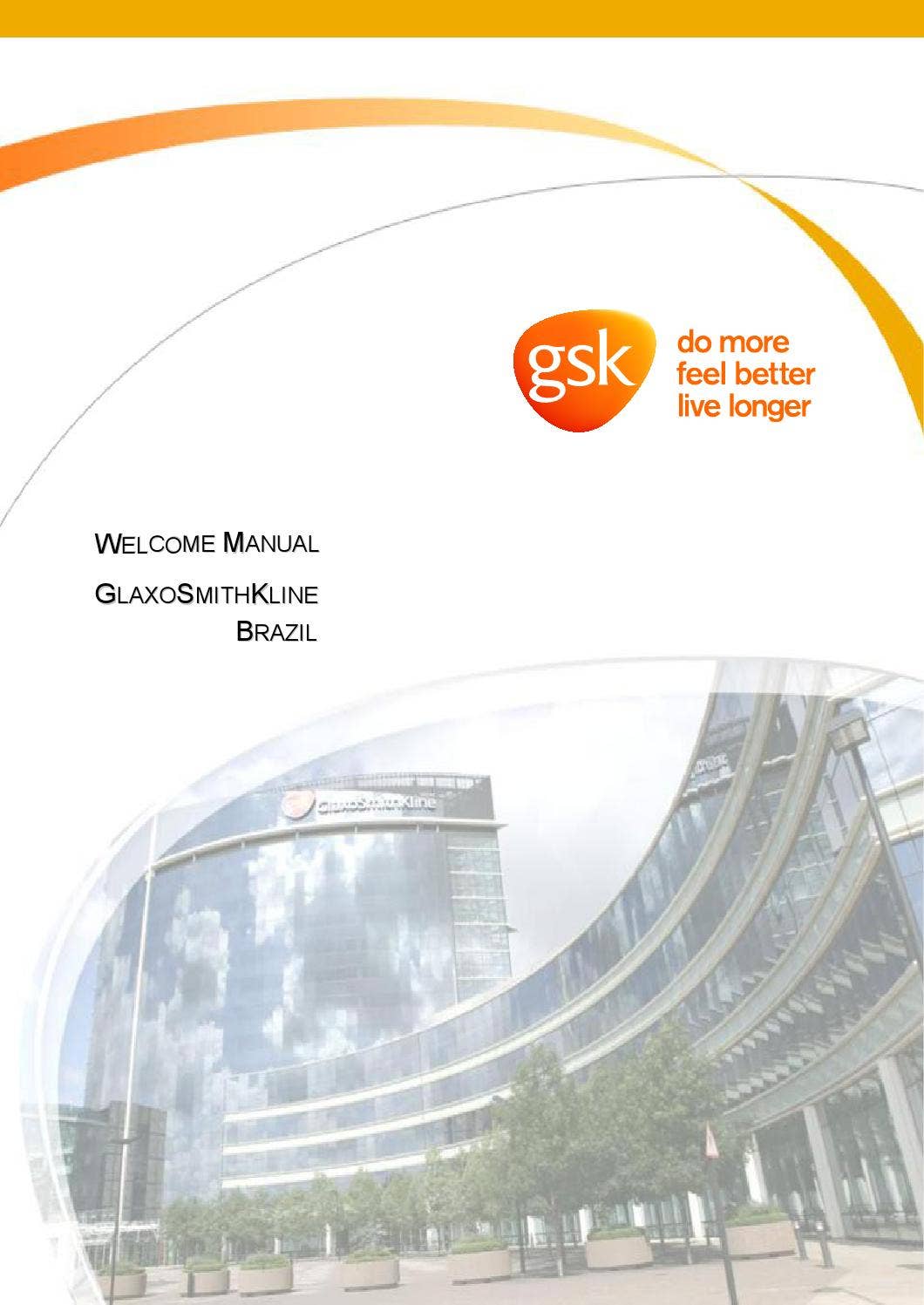 WELCOME MANUAL GLAXOSMITHKLINE BRAZIL by Prod - Issuu