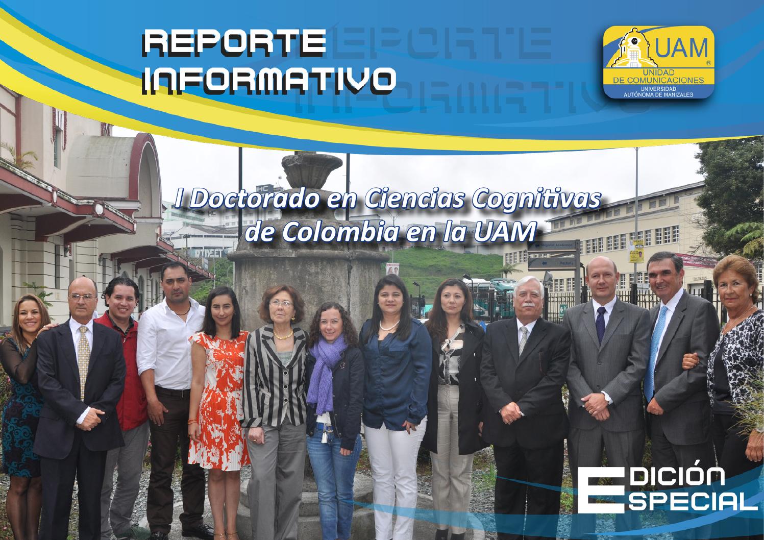 Reporte Informativo Edición Especial by Universidad Autónoma de ...