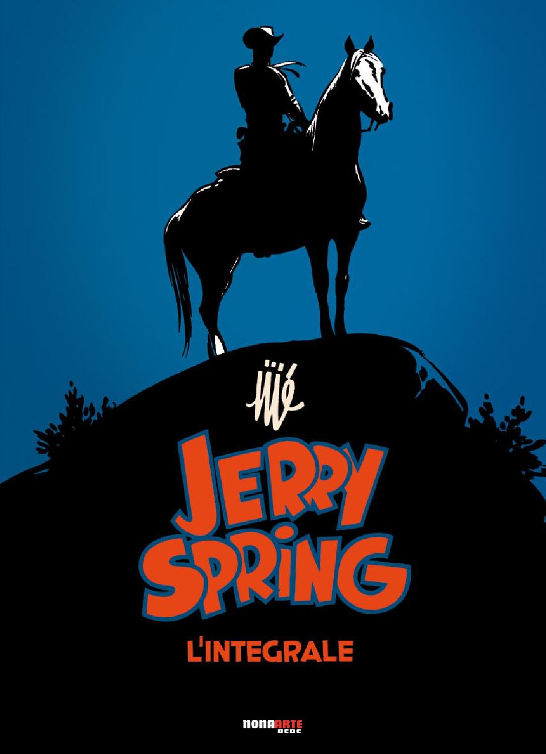 Jerry Spring Integrale 1 by ReNoir Comics - Issuu