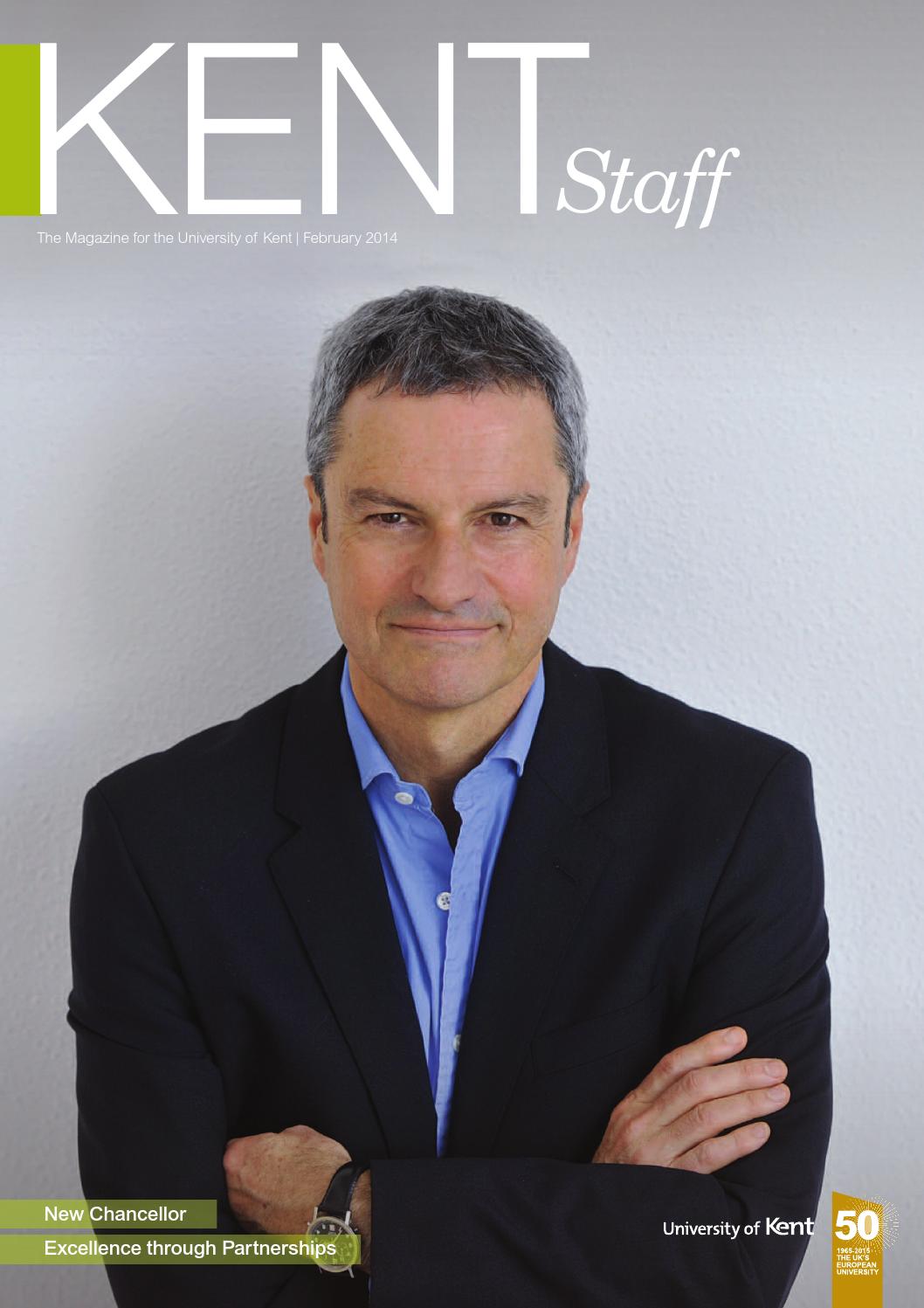 Kent staff magazine february 2014 by University of Kent - Issuu