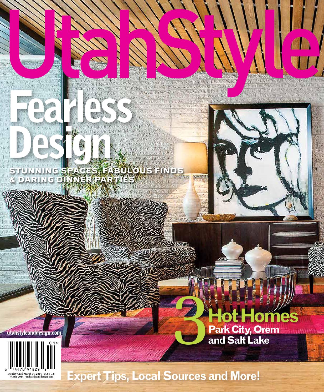 Utah Style & Design Winter 2014 by Utah Style & Design - Issuu