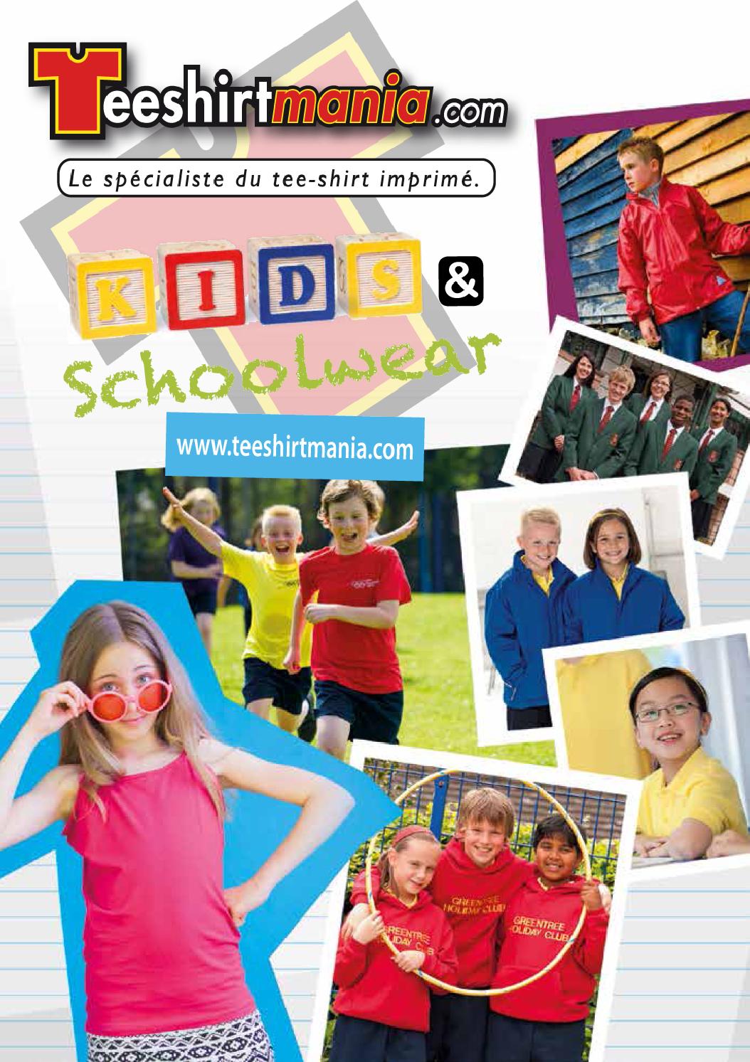 Catalogue textile enfants kidsschoolwear by TEESHIRTMANIA.com - Issuu