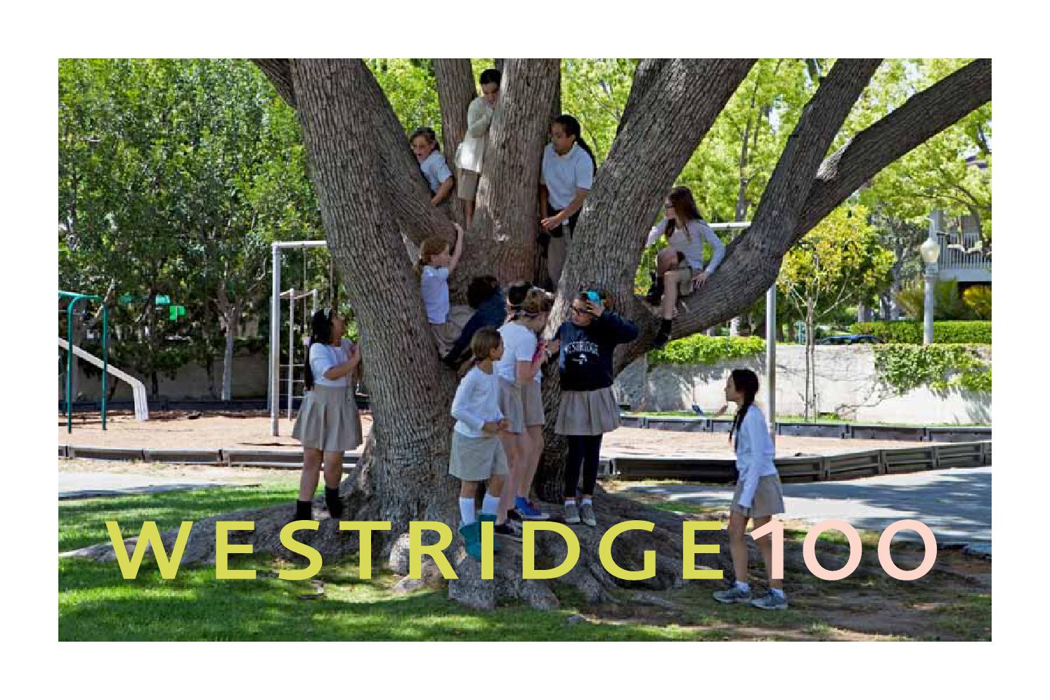 Westridge School Centennial Weekend by Westridge School - Issuu