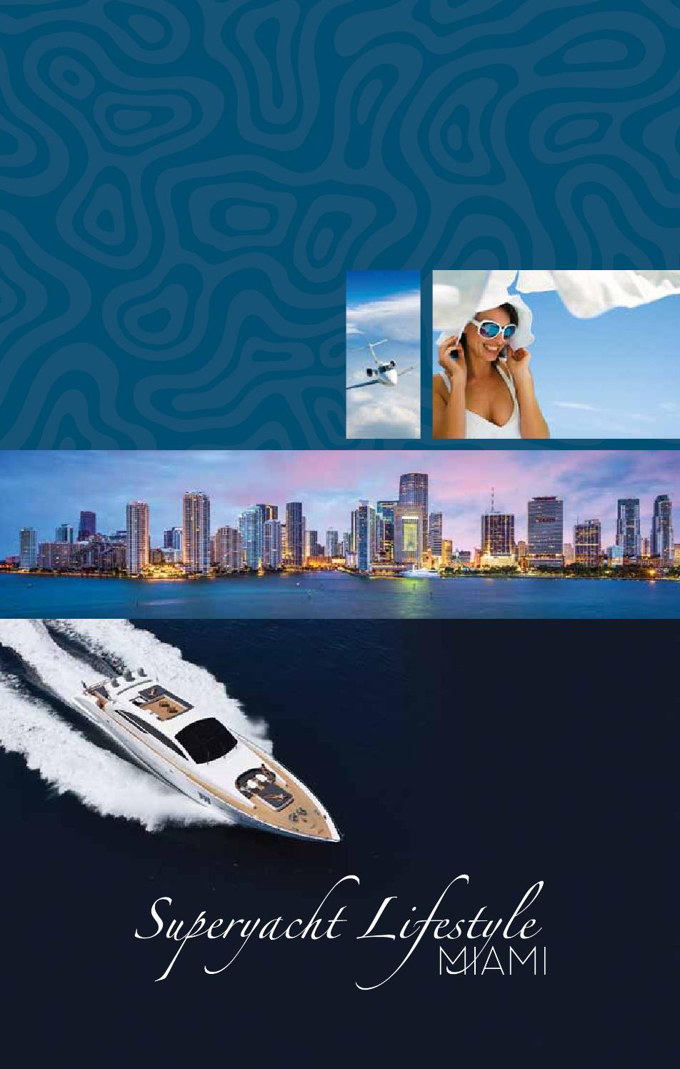 Superyacht Lifestyle Miami Brochure 2014-02 by Studiorod - Issuu
