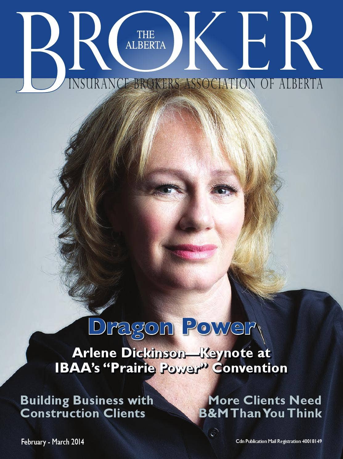 Ab broker feb mar 2014 by Insurance Brokers Association of Alberta - Issuu
