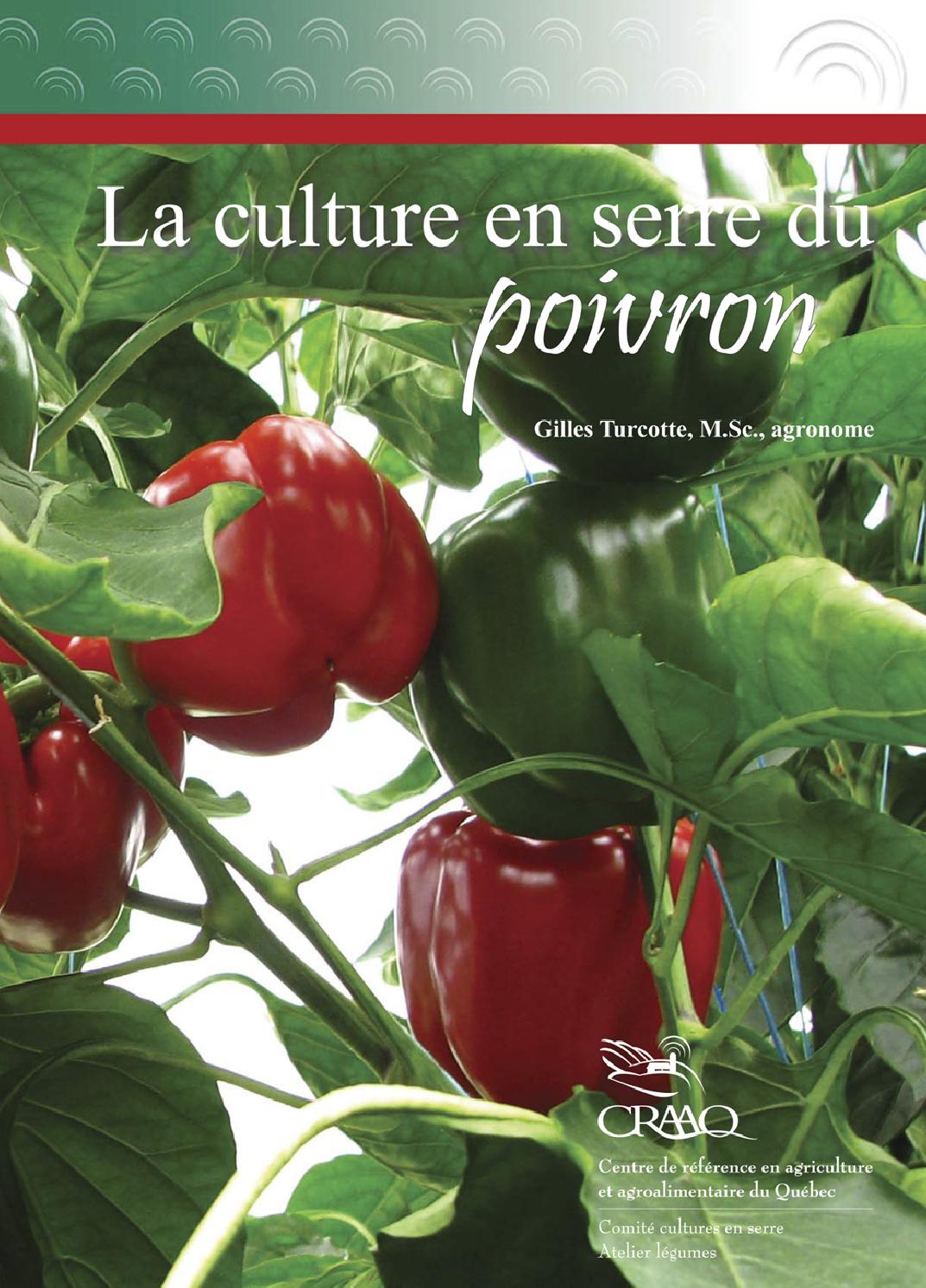 La culture en serre du poivron by CRAAQ - Issuu