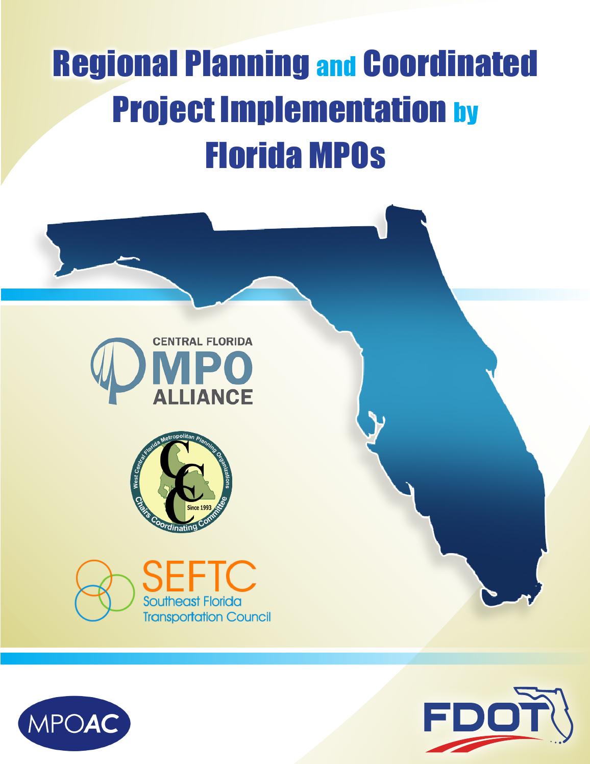 Regional Planning and Coordinated Project Implementation by Florida ...