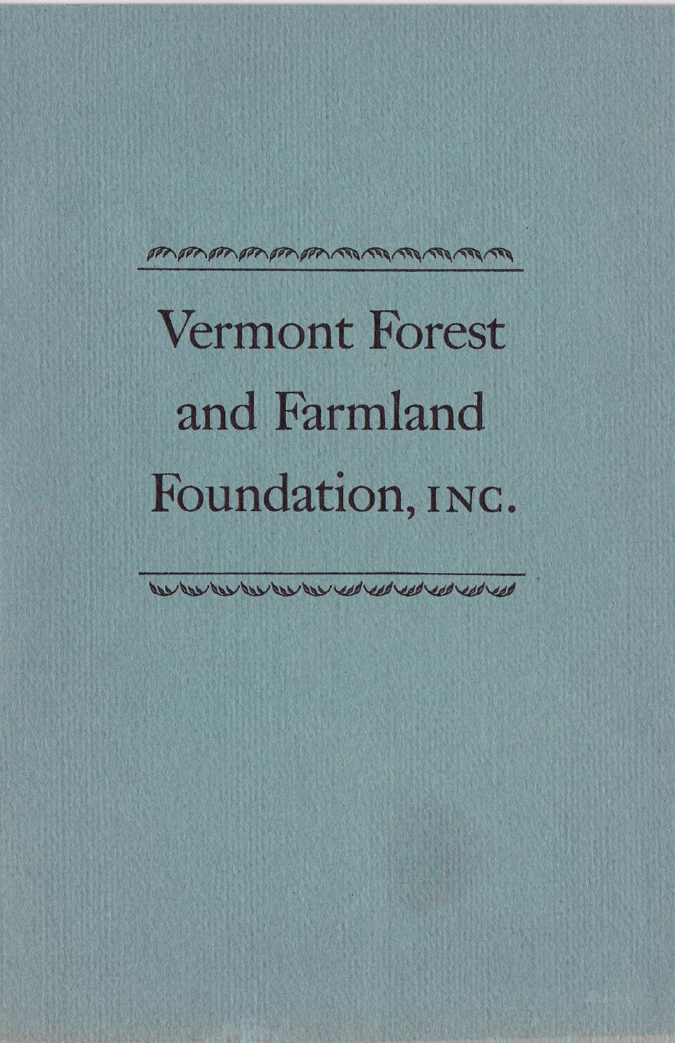Original By-Laws of Merck Forest and Farmland Center by Merck Forest ...