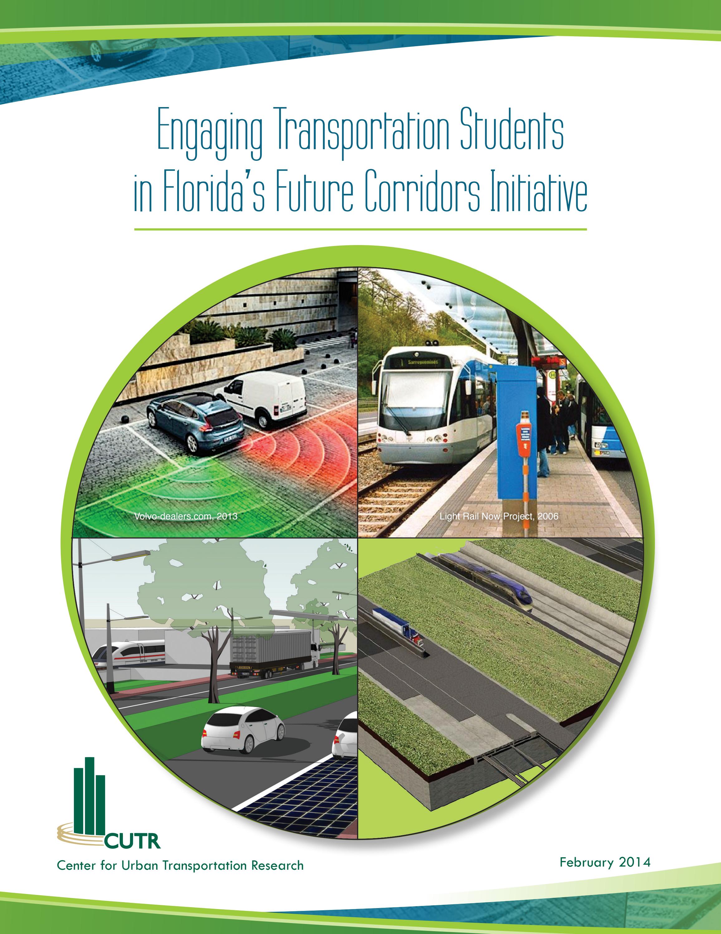 Engaging Transportation Students in Florida’s Future Corridors ...