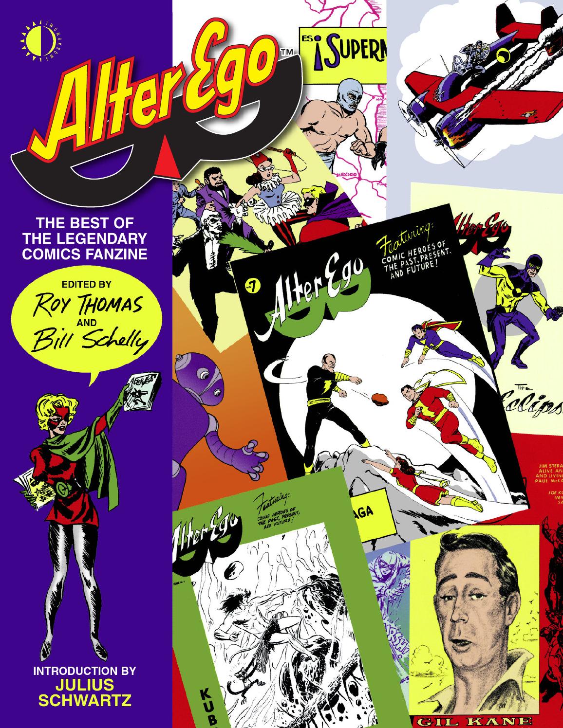 Alter Ego: Best of the Legendary Comics Fanzine Preview by TwoMorrows ...