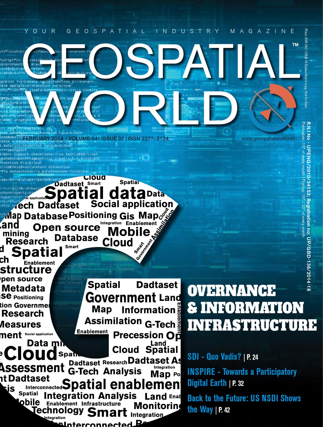 Geospatial World - February 2014 by Geospatial World - Issuu