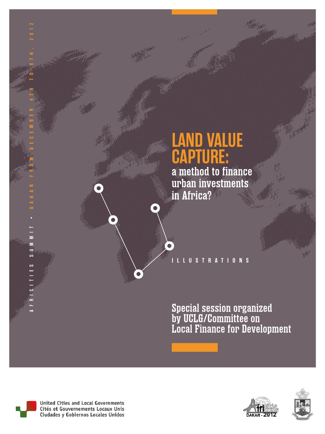 Land value capture. A method to finance urban investments in Africa by ...