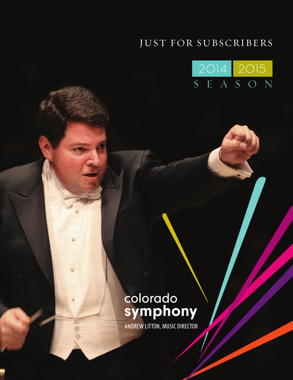 Colorado Symphony 14/15 Renewal Brochure by Colorado Symphony - Issuu