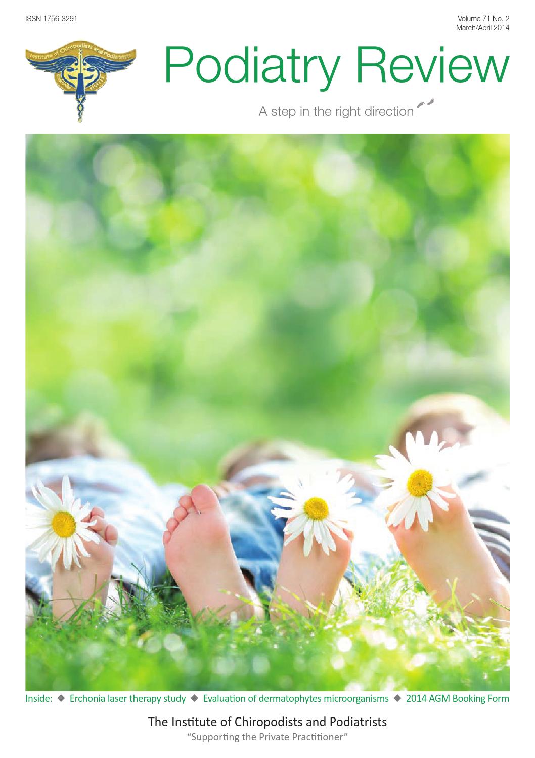 Podiatry Review March/April 2014 by The Institute of Chiropodists ...