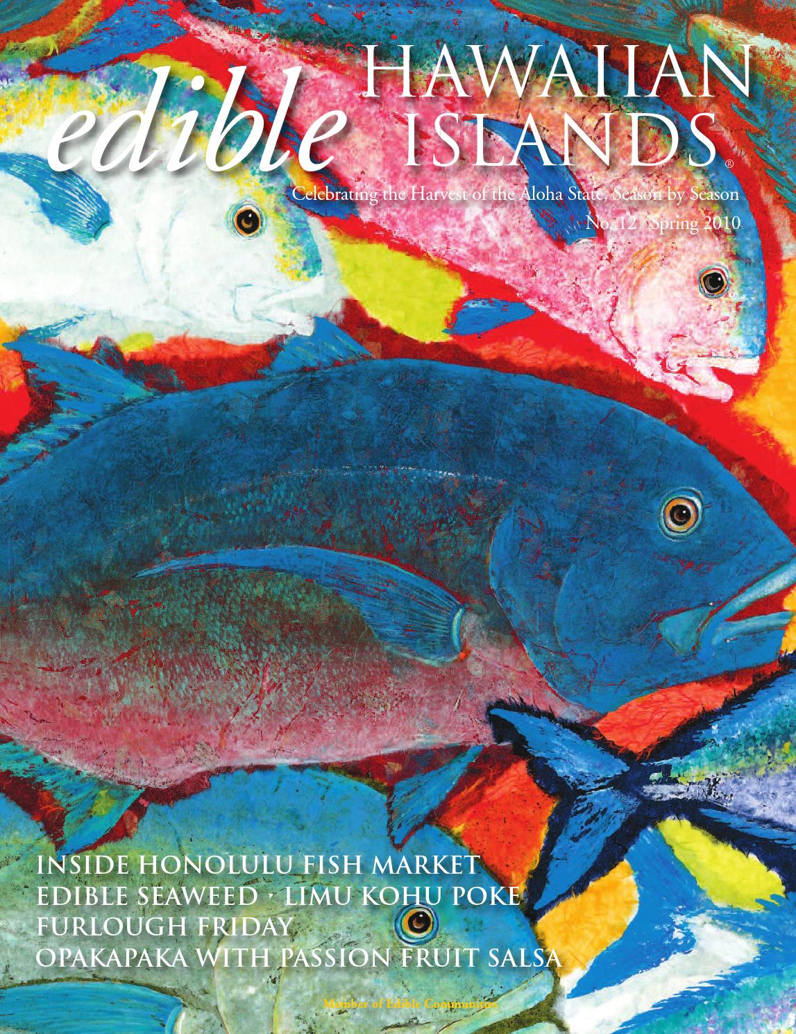 edible Hawaiian Islands Spring 2010 by Edible Hawaiian Islands Archives ...