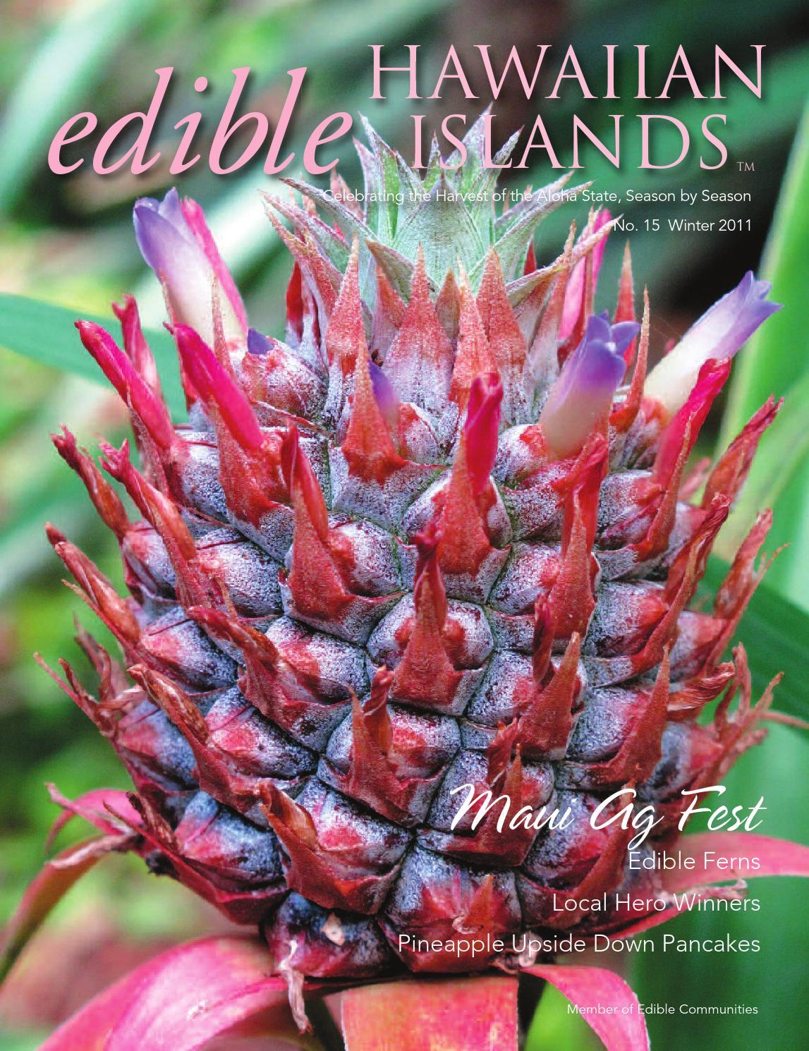 edible Hawaiian Islands Winter 2011 by Edible Hawaiian Islands Archives ...