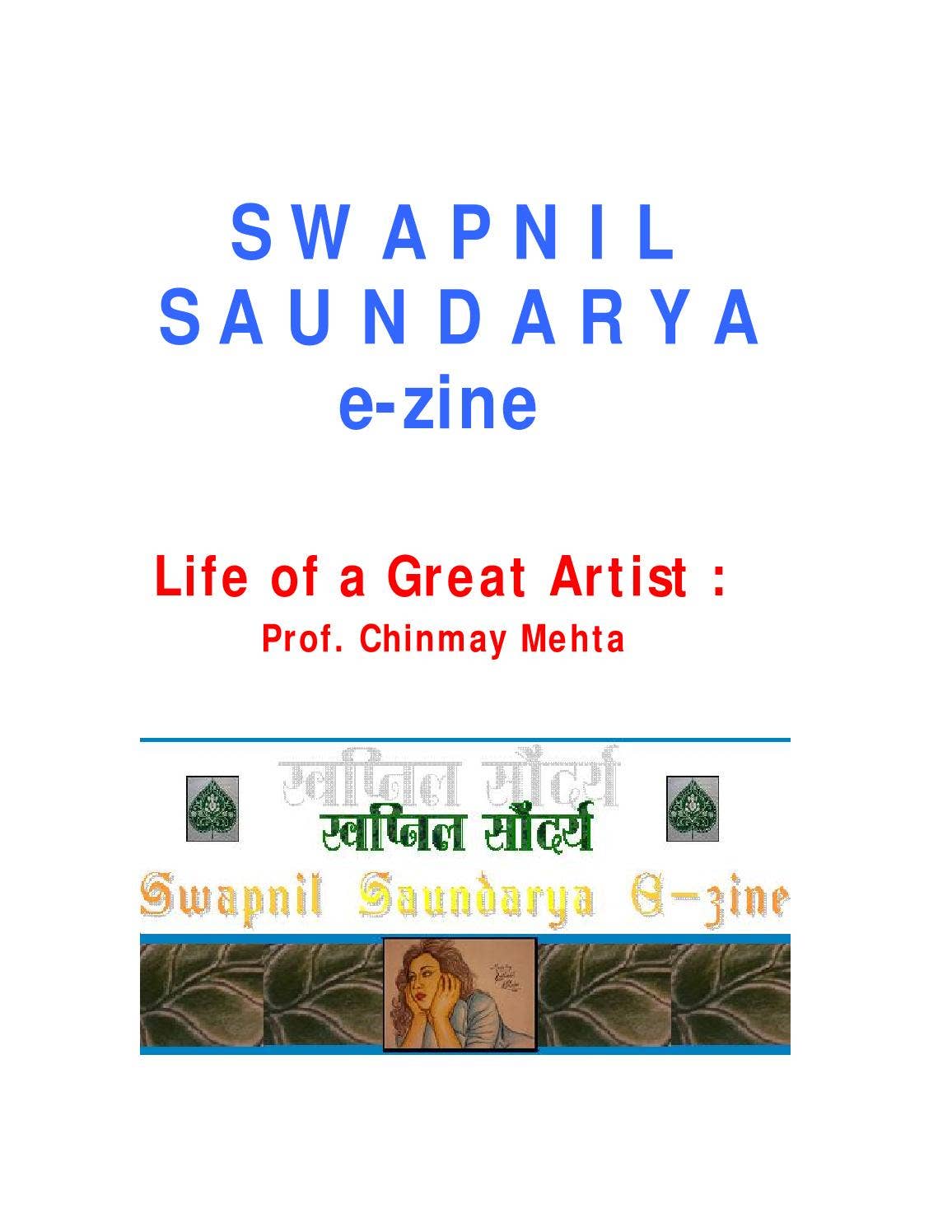 Life of a great artist Prof Chinmay Mehta by Swapnil Saundarya e-zine ...