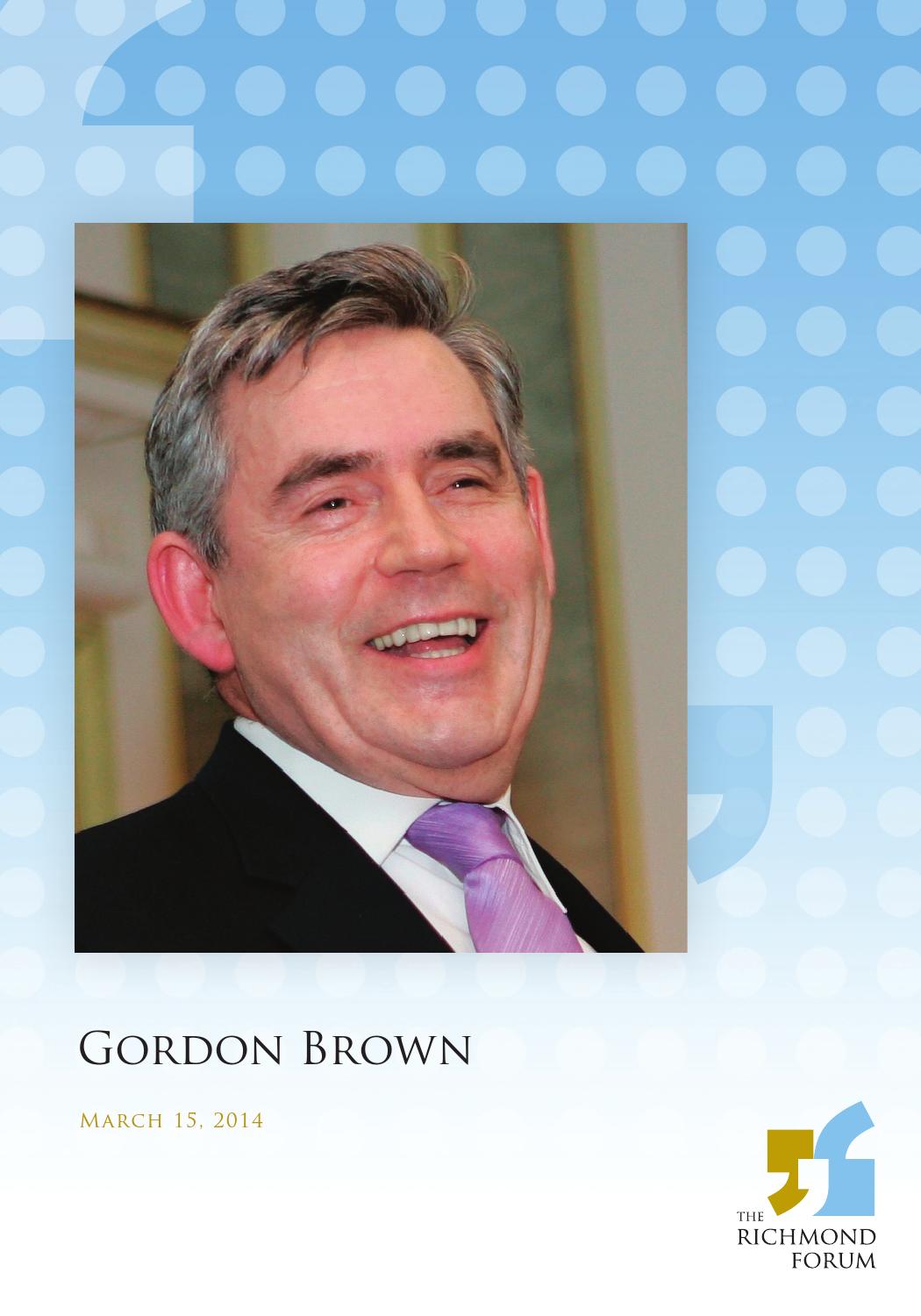 Gordon Brown at The Richmond Forum by The Richmond Forum - Issuu