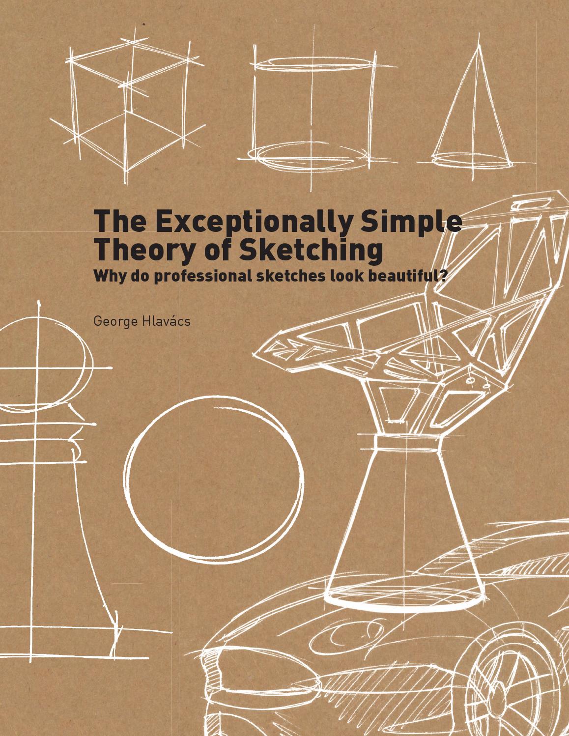 The Exceptionally Simple Theory of Sketching by BIS Publishers - Issuu