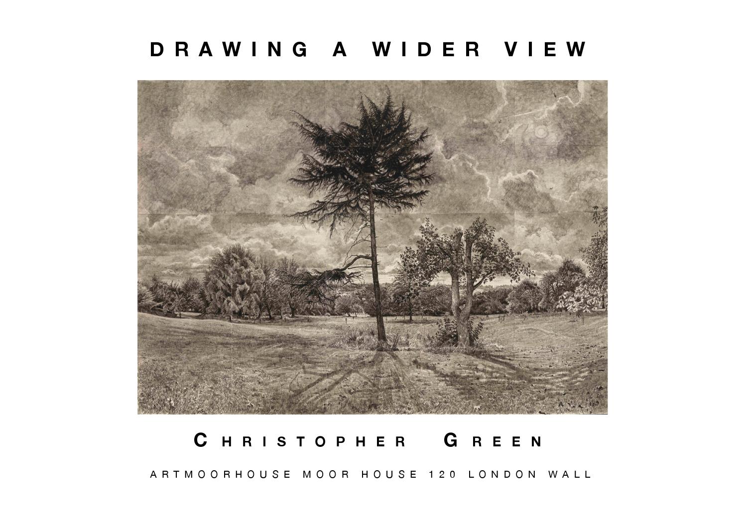 DRAWING A WIDER VIEW - Exhibition of drawing by Christopher Green by ...