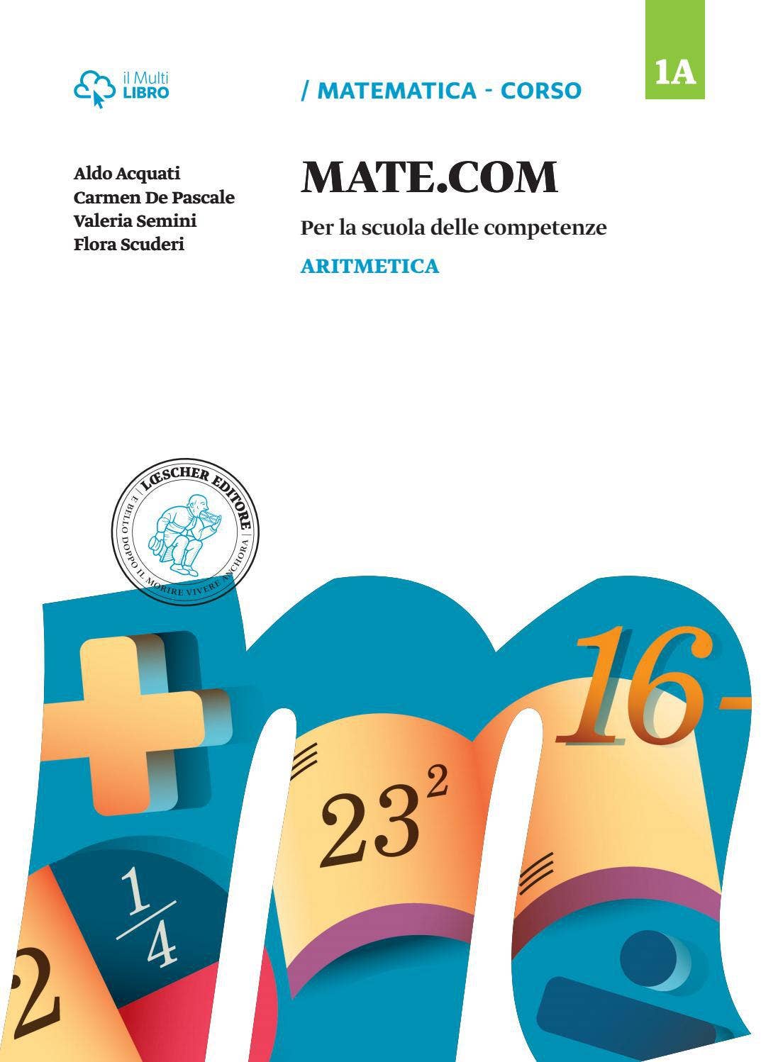 Mate.com by Loescher Editore - Issuu