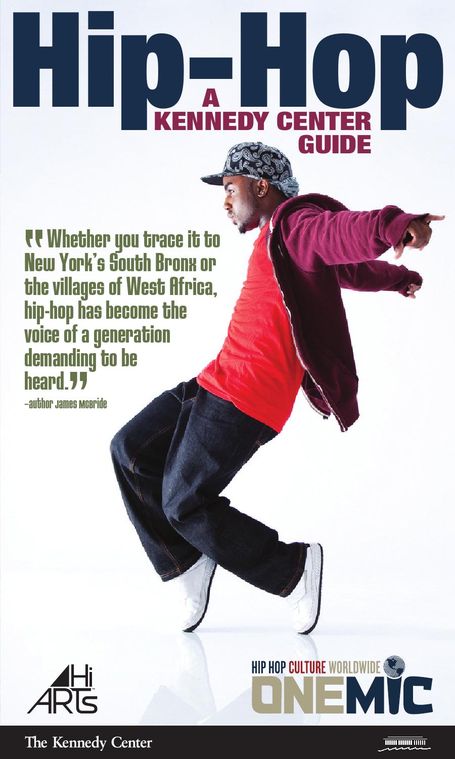 Hip-Hop: A Kennedy Center Guide by Kennedy Center Education Digital ...