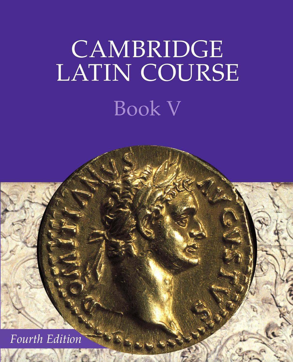 Cambridge Latin Course Book V (fourth edition) by Cambridge ...