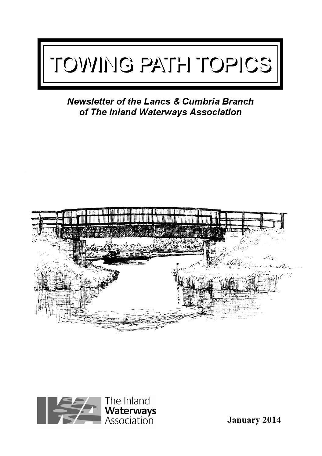 January 2014 Towing Path Topics by The Inland Waterways Association - Issuu