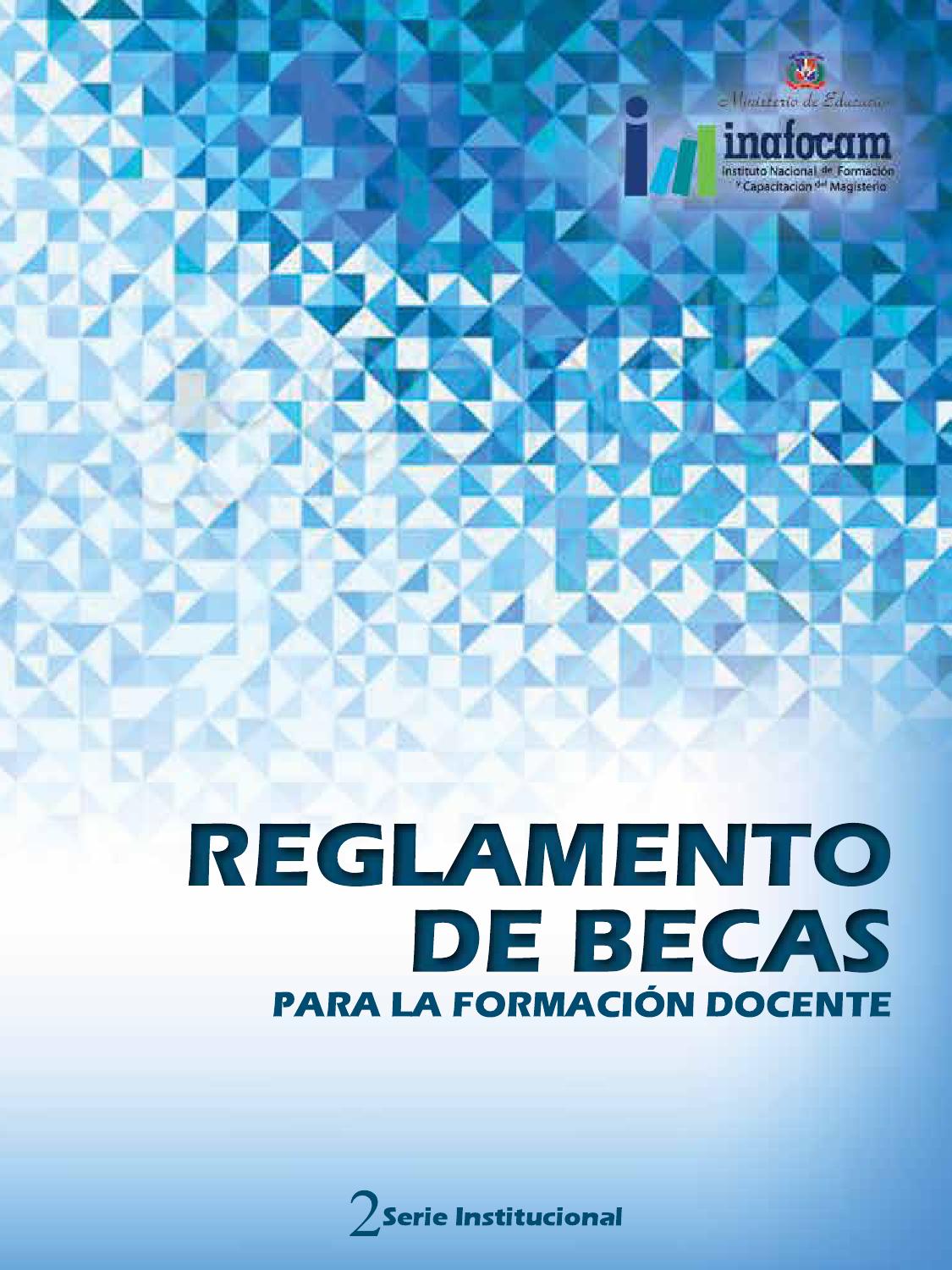 Reglamento de becas web by Diplan Graphic Services - Issuu