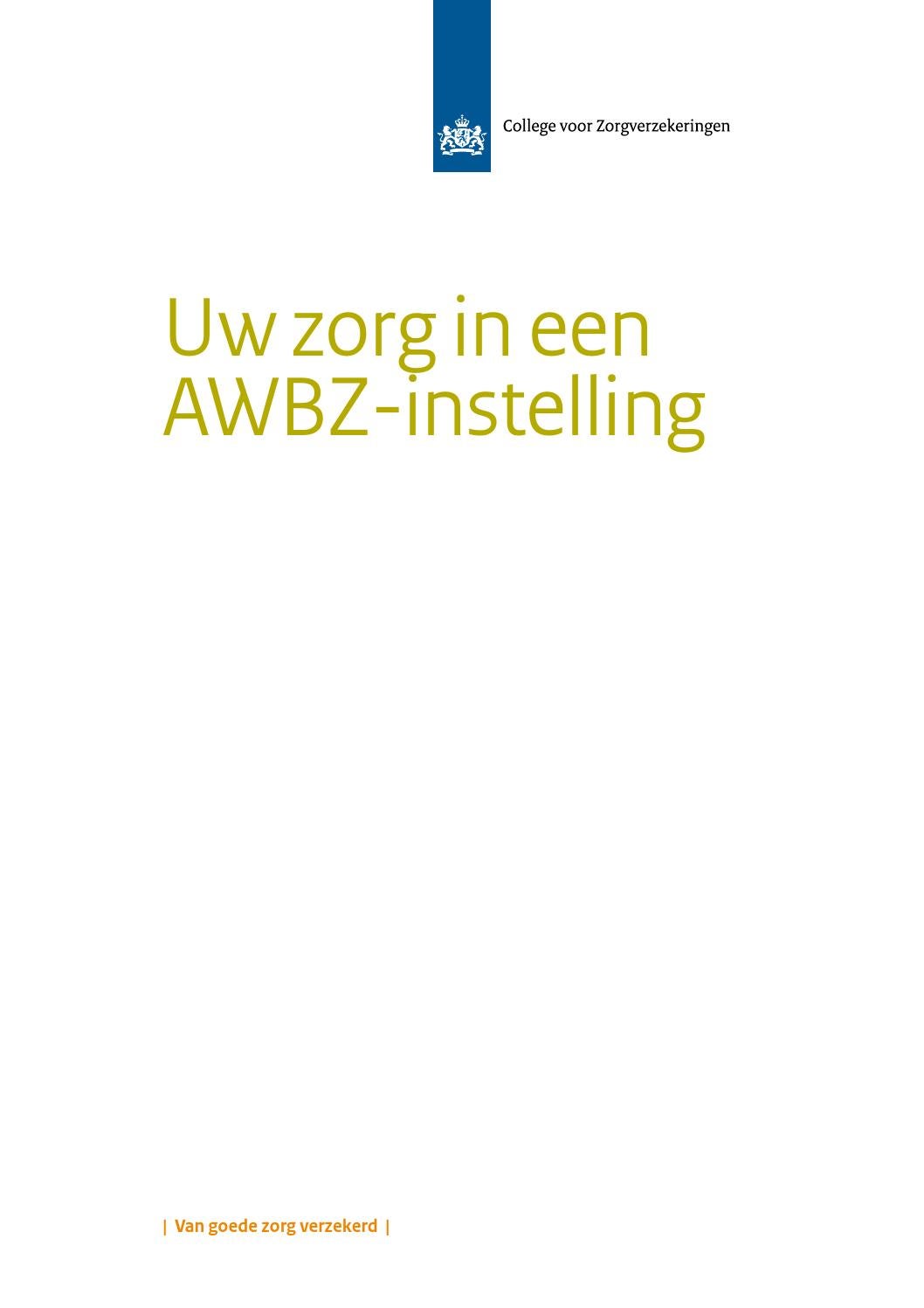 Uw zorg in een awbz instelling by Vitalis WoonZorg Groep - Issuu