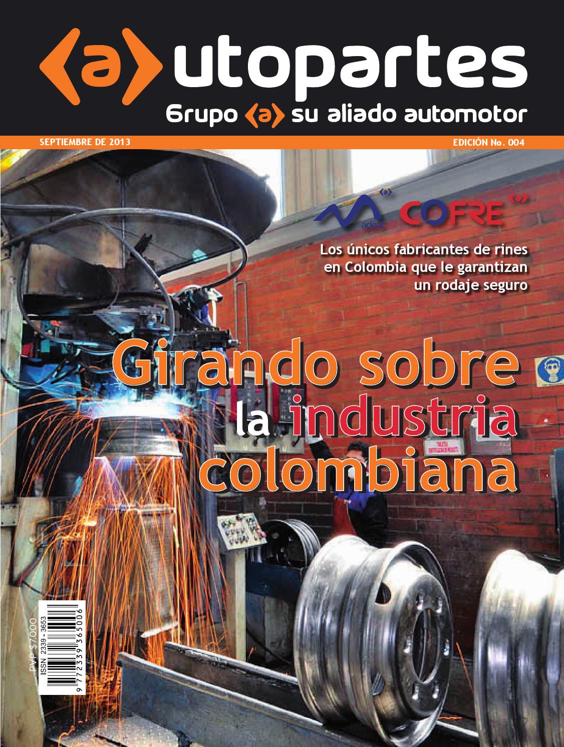 Revista Autopartes - Edición 004 - Septiembre 2013 by Grupo - Issuu