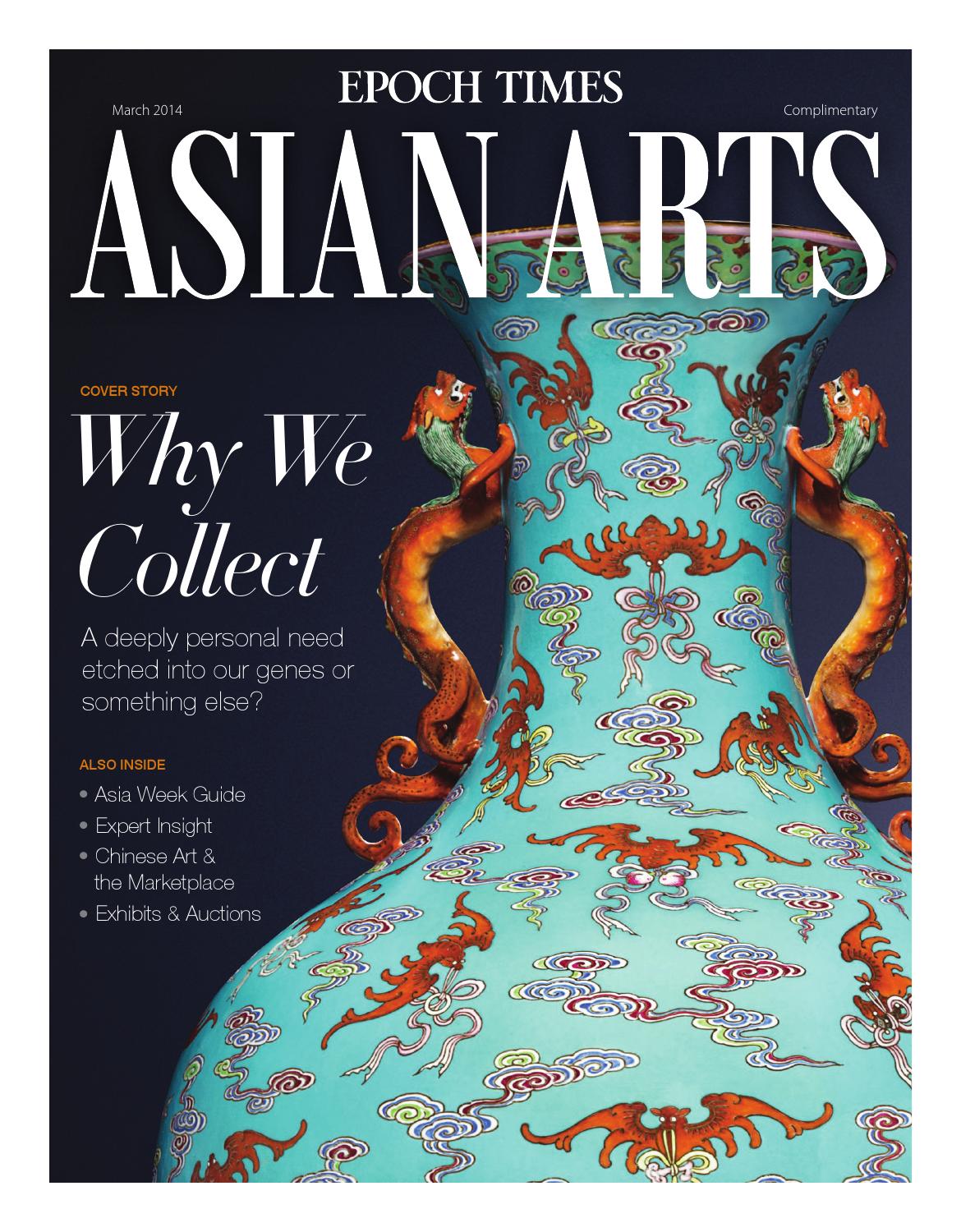 Asian Arts by Epoch Times, March 2014 by The Epoch Times - Issuu