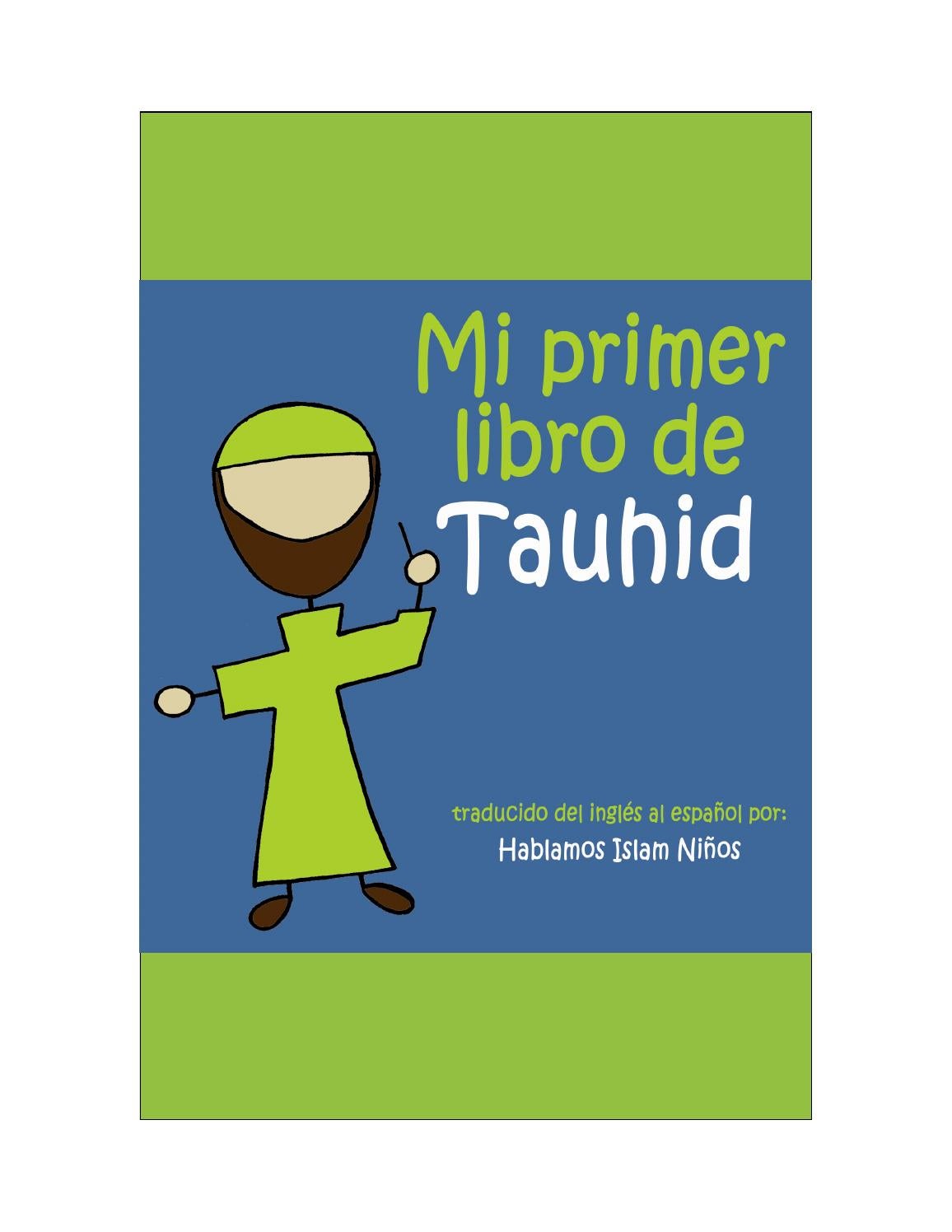 Mi primero libro de Tauhid by Hablamos Islam - Issuu