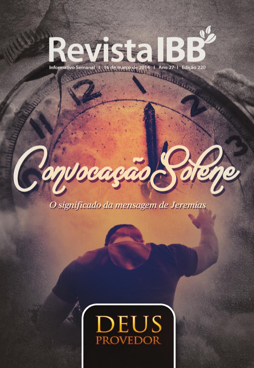 Revista IBB - 16/03/2014 - Edição 220 by IBB - Igreja Batista Bacacheri ...