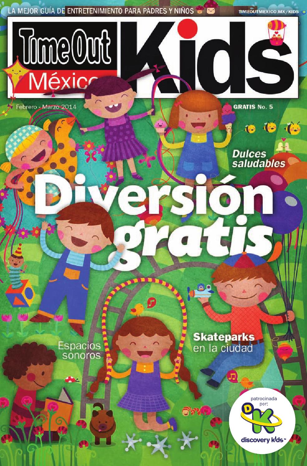 Time Out Kids febrero-marzo 2014 by Time Out México - Issuu