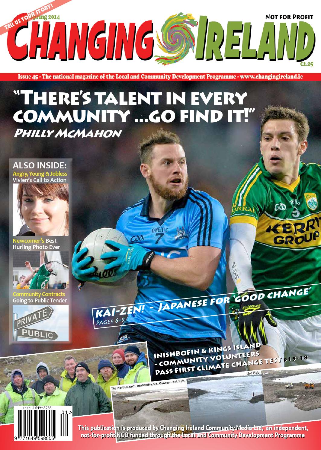 Changing Ireland, Spring '14, Issue 45 by CHANGING IRELAND - Issuu