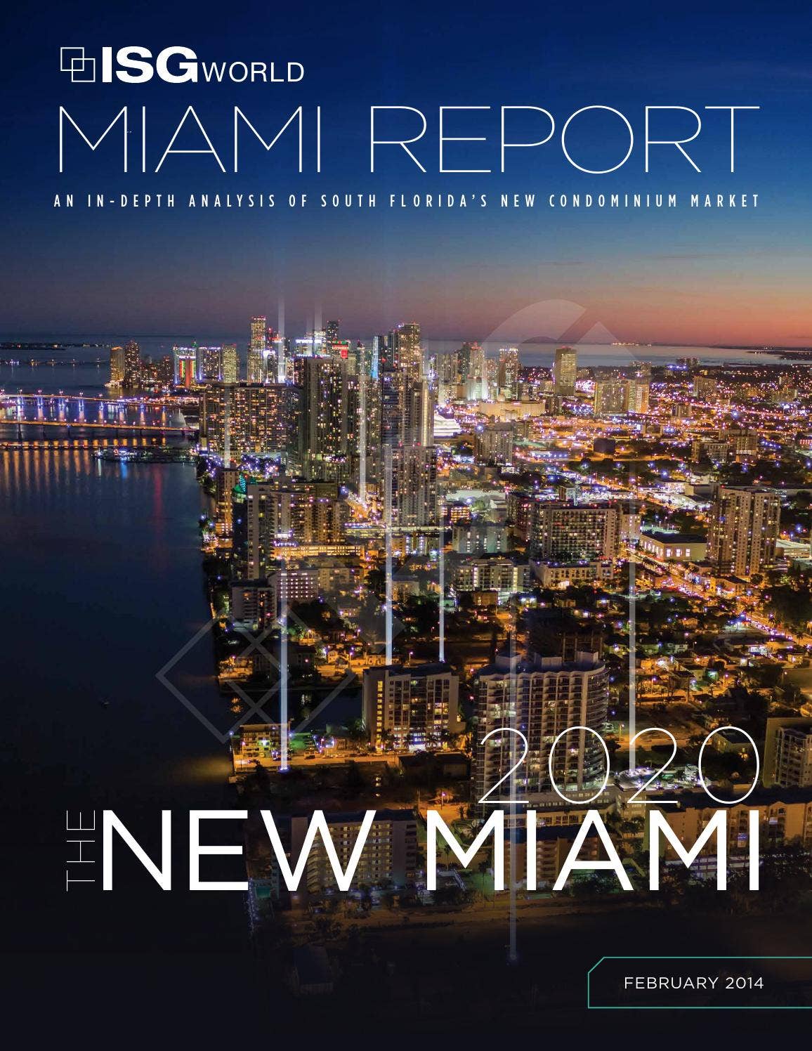Miami Report: The New Miami by ISG World - Issuu