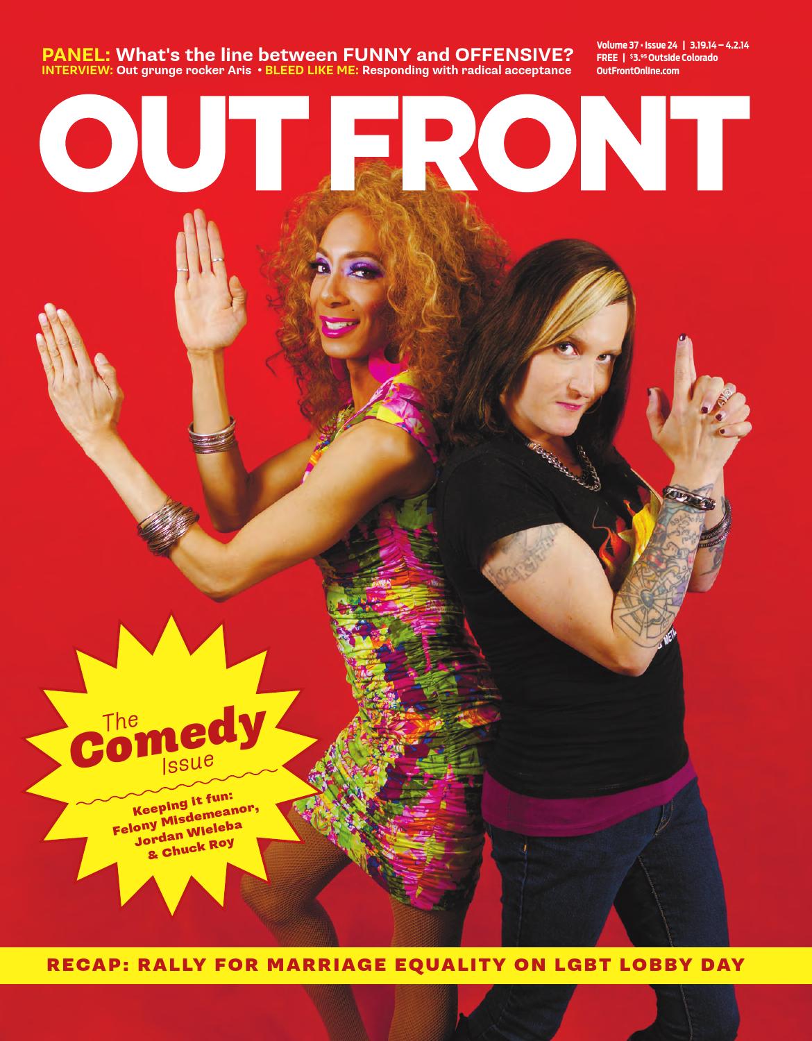 Mar. 19, 2014 :: The Comedy Issue by OUT FRONT Magazine - Issuu