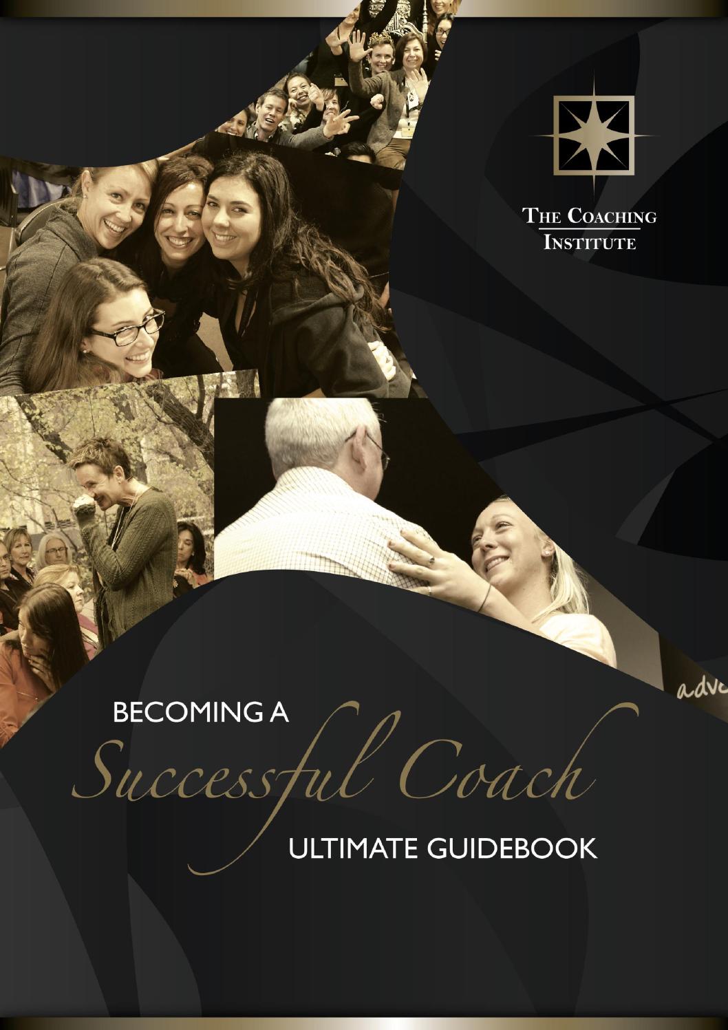 Becoming a Successful Coach Ultimate Guidebook by The Coaching ...