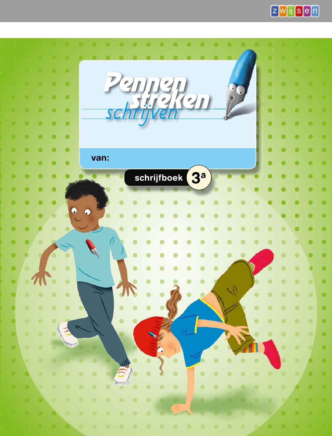 Pennenstreken - blok schrijfboek 3a selectie by Uitgeverij Zwijsen - issuu