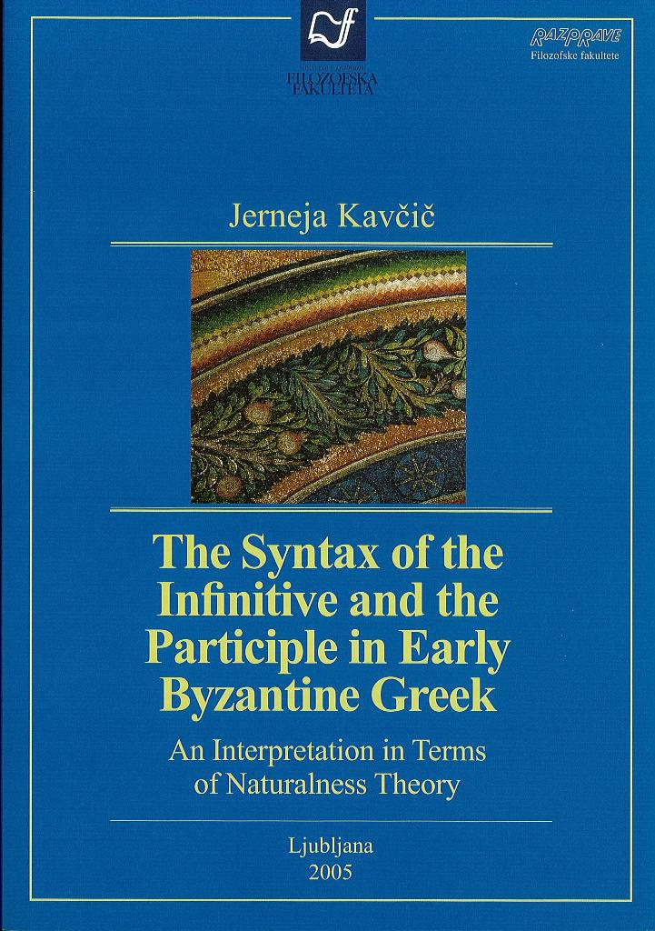The Syntax of the Infinitive and the Participle in Early Byzantine ...