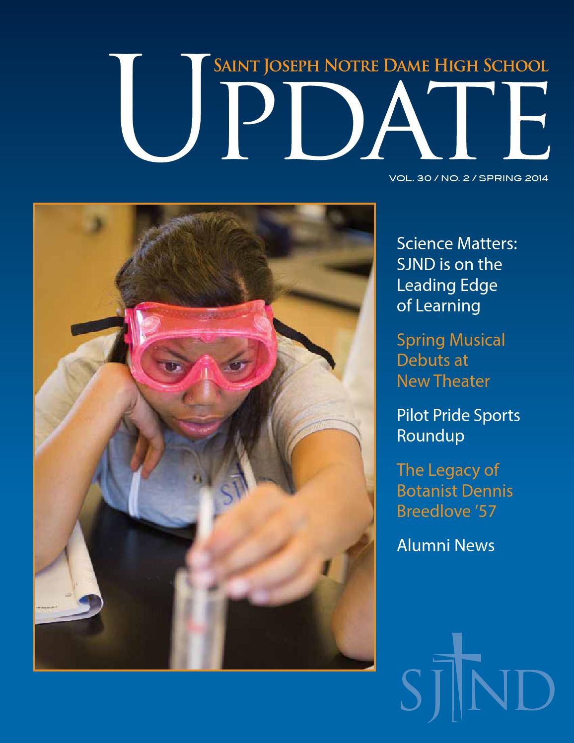 UPDATE Magazine | Spring 2014 by Saint Joseph Notre Dame High School ...