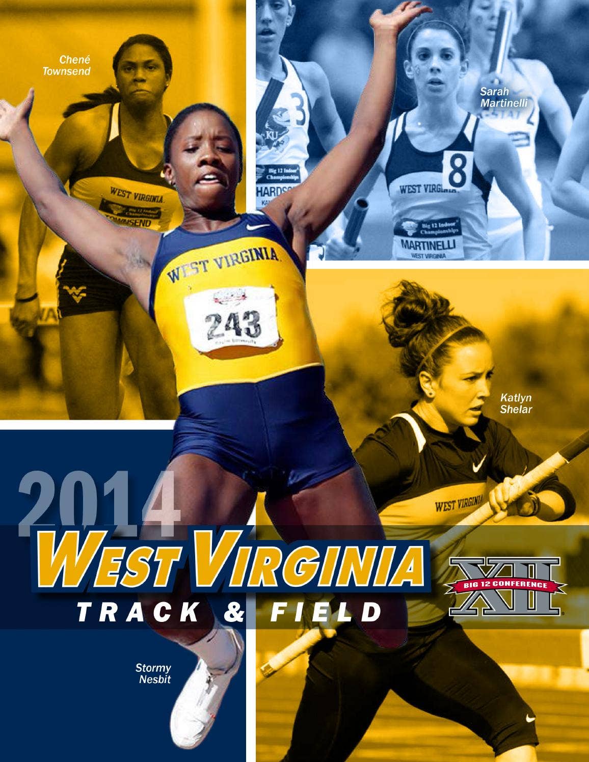 2014 West Virginia University Track & Field Guide by Joe Swan - Issuu