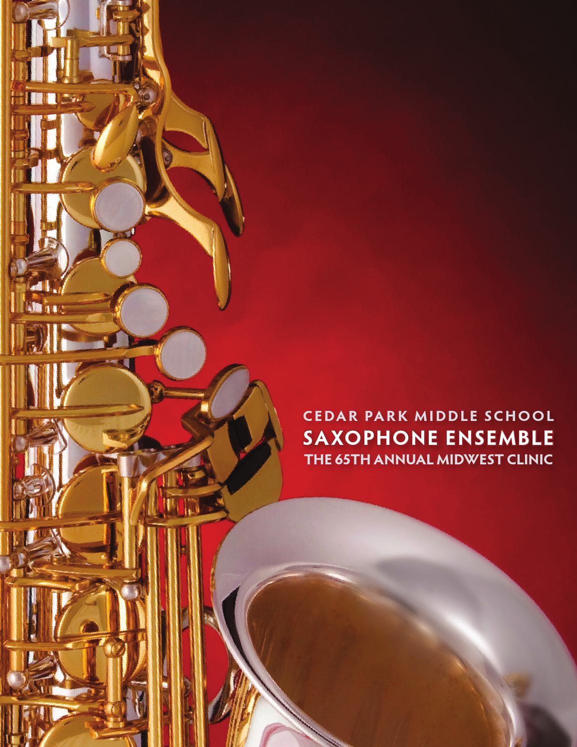 Cedar Park Middle School Saxophone Ensemble: 2011 Midwest Clinic ...