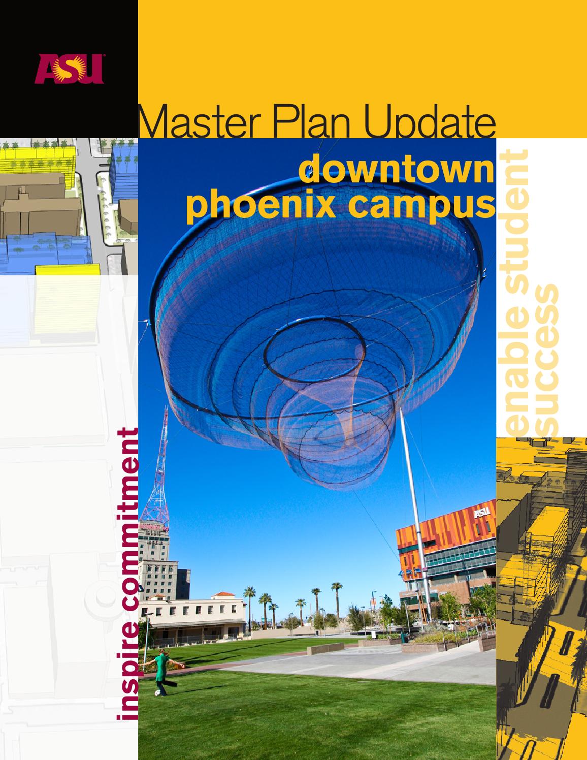 ASU Master Plan Update - Downtown Phoenix Campus by Business and ...