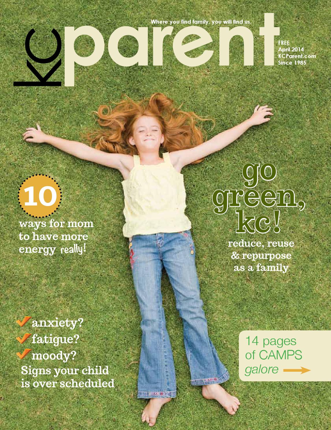 KC Parent Magazine April 2014 by KC Parent Magazine - Issuu