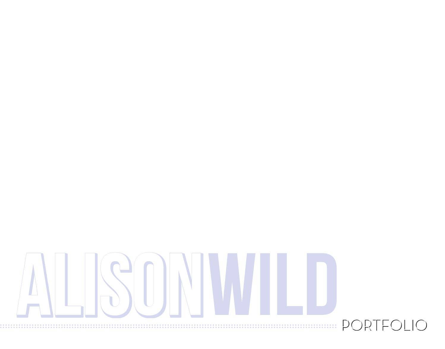 Alison Wild Portfolio by Alison Wild - Issuu